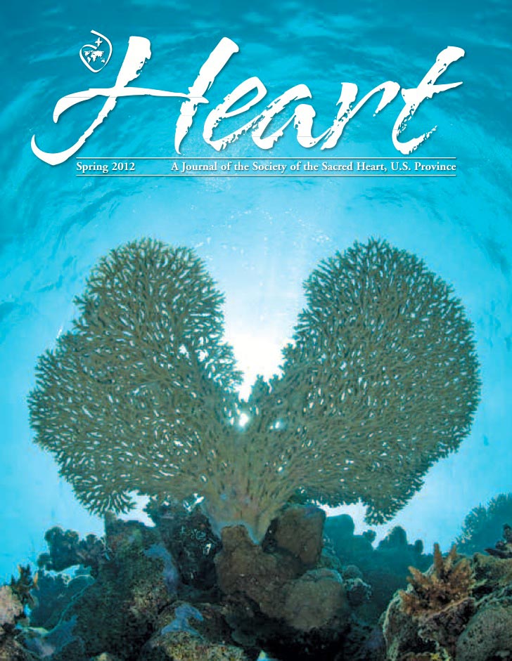 Heart Magazine, Spring 2012 (Vol. 10, No. 1) | RSCJ.org